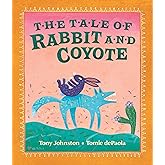 Pancho Rabbit and the Coyote: A Migrant's Tale: Tonatiuh, Duncan ...
