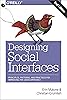 Designing Social Interfaces: Principles, Patterns, and Practices for Improving the User ...