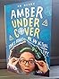 Amber Undercover: Amazon.co.uk: Norry, Em: 9780192774736: Books