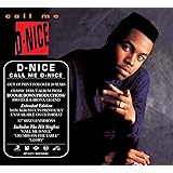 D-Nice - Call Me D-Nice - Amazon.com Music