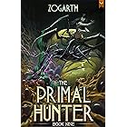 Amazon.com: The Primal Hunter 12: A LitRPG Adventure eBook : Zogarth: Kindle Store