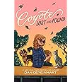 Coyote Lost and Found (Coyote Sunrise): Gemeinhart, Dan: 9781250292773 ...