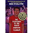 The Field Guide to the North American Teenager : Philippe, Ben: Amazon ...