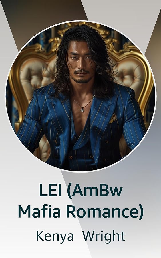 LEI (AmBw Mafia Romance) | Kindle Vella