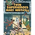 Amazon.com: Even Superheroes Make Mistakes (Superheroes Are Just Like ...