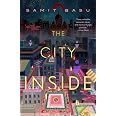The City Inside: Basu, Samit: 9781250827487: Amazon.com: Books