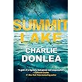 Amazon.com: Summit Lake: 9781496736994: Donlea, Charlie: Books