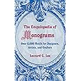 Encyclopedia of Monograms: Over 11,000 Motifs for Designers, Artists ...