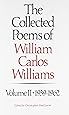 Amazon.com: The Collected Poems of William Carlos Williams, Vol. 1: ...