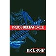 Amazon.com: Inside Delta Force: The Story of America's Elite ...