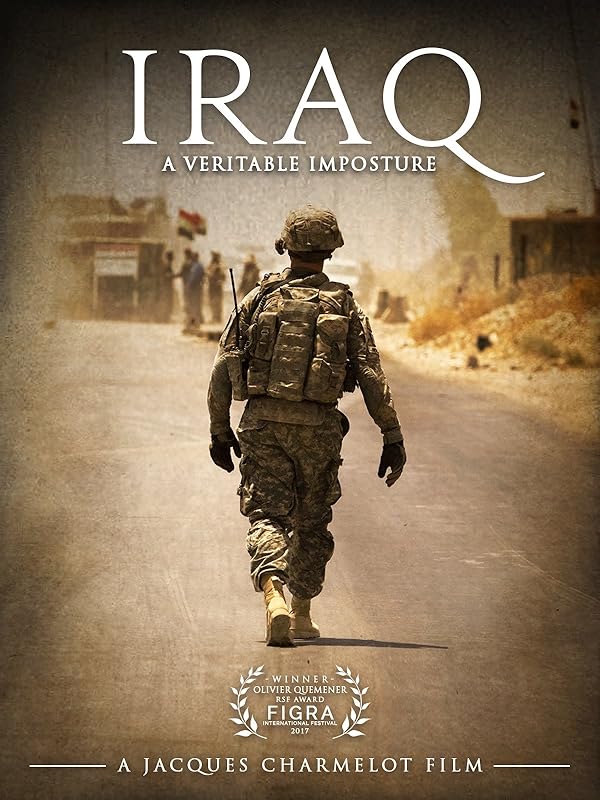 Watch Iraq: A Veritable Imposture | Prime Video