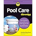 Pool Care For Dummies: Blanchard, Kristine: 9781394166114: Amazon.com ...