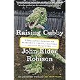 Raising Cubby: A Father and Son's Adventures with Asperger's, Trains ...