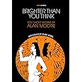 Amazon.com: Brighter Than You Think: 10 Short Works by Alan Moore: With ...