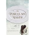 Amazon.com: The Porcelain Maker: A Novel: 9781250289346: Freethy, Sarah ...