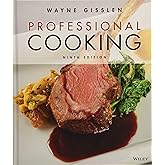 Professional Cooking: Gisslen, Wayne: 9780470197530: Amazon.com: Books