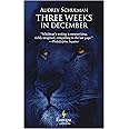 Amazon.com: Three Weeks in December: 9781609450649: Schulman, Audrey: Books