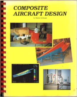 Composite Aircraft Design: Amazon.com: Books