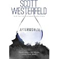 Amazon.com: Afterworlds: 9781481422345: Westerfeld, Scott: Books