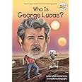 Amazon.com: Who Is George Lucas? (Who Was?): 9780448479477: Pollack ...