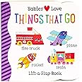 Amazon.com: Things That Go Chunky Lift-a-Flap Board Book (Babies Love ...