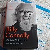 Tall Tales and Wee Stories: The Best of Billy Connolly: Amazon.co.uk ...