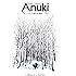 Anuki, Tome 1 : La Guerre des poules: Amazon.fr: Stéphane Sénégas ...