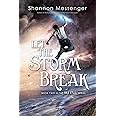Amazon.com: Let the Storm Break (2) (Sky Fall): 9781442450455 ...