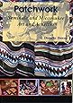 The Complete Book of Seminole Patchwork (Dover Quilting): Beverly Rush ...
