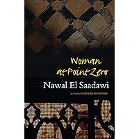Amazon.com: Woman at Point Zero: 9781842778739: El Saadawi, Nawal: Books