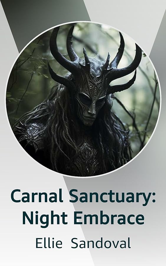 Carnal Sanctuary: Night Embrace | Kindle Vella