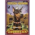 Zoobreak (Swindle): Korman, Gordon: 9780545125000: Amazon.com: Books