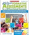 25 Quick Formative Assessments for a Differentiated Classroom: Easy ...