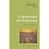 The God Ask: A Fresh, Biblical Approach to Personal Support Raising ...