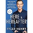 Here & Hereafter: Henry, Tyler: 9781250796790: Amazon.com: Books