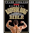 Men's Health Natural Bodybuilding Bible: A Complete 24-Week Program For ...