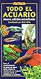 El libro de TODO EL ACUARIO: Amazon.es: Dick Mills: Libros