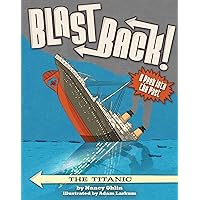 The American Revolution (Blast Back!): Ohlin, Nancy, Larkum, Adam ...
