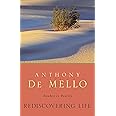 Rediscovering Life: Awaken to Reality: De Mello, Anthony: 9780307984944 ...