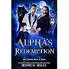 Amazon.com: Alpha's Regret: My Luna Has A Son (Regret Series Book 1) eBook : Hall, Jessica ...
