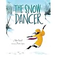 The Snow Dancer: Boswell, Addie, López, Mercè: 9781542093170: Amazon ...