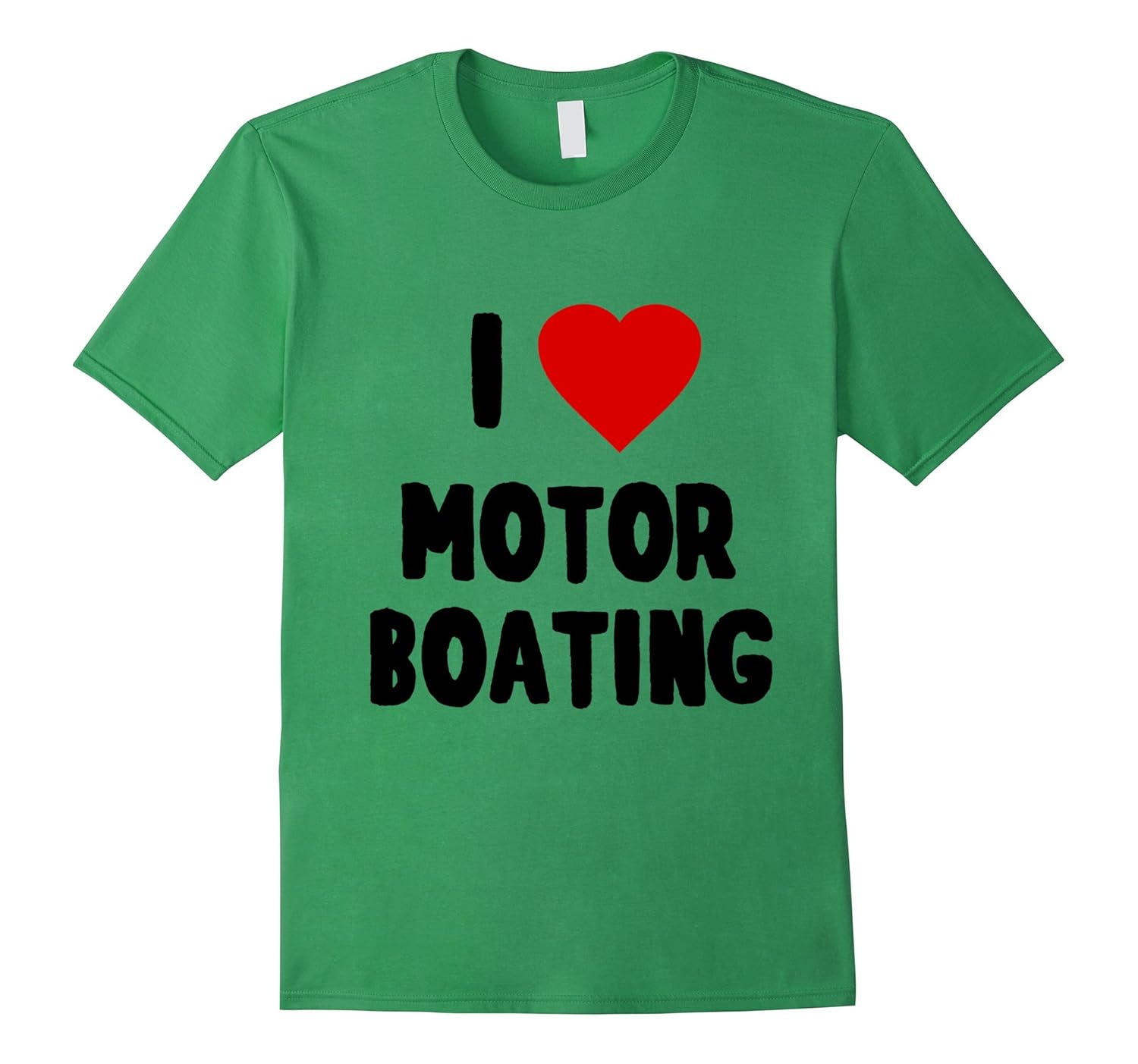 I Love Motor Boating T-Shirt-TD – Teedep