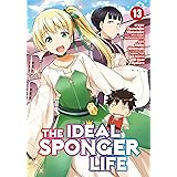 Amazon.com: The Ideal Sponger Life Vol. 2: 9781642751284: Watanabe ...