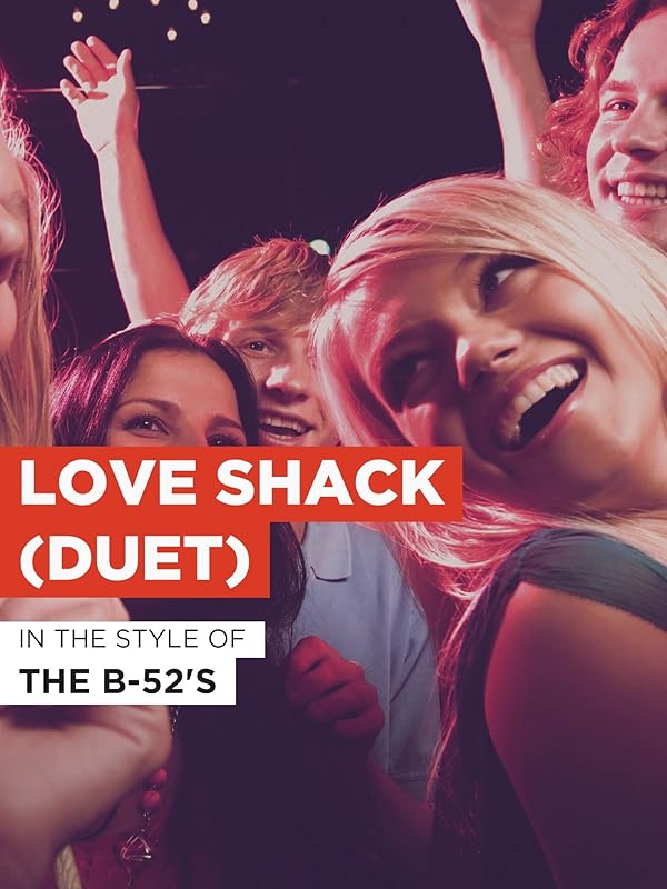 Watch Love Shack (Duet) | Prime Video