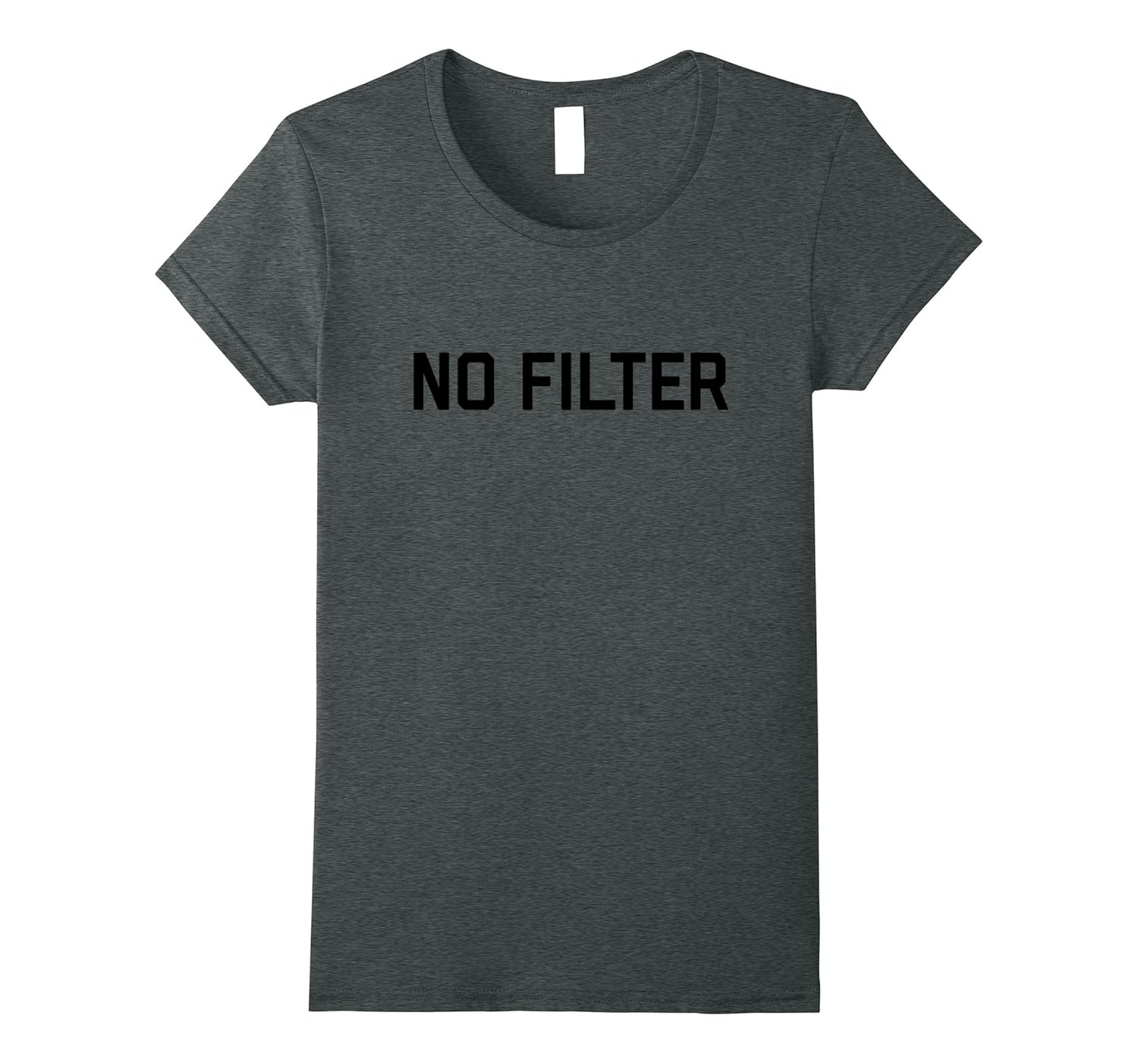 No Filter Tee Shirt-4LVS