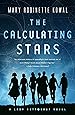 The Calculating Stars: A Lady Astronaut Novel: Mary Robinette Kowal ...