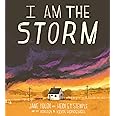 I Am the Storm: Yolen, Jane, Stemple, Heidi E. Y., Howdeshell, Kristen ...