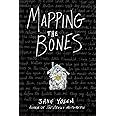 Amazon.com: Mapping the Bones: 9780399257780: Yolen, Jane: Books