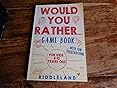 Would You Rather Game Book: For Kids 6-12 Years Old: The Book of Silly ...