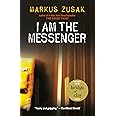 I Am the Messenger: Zusak, Markus: 8601401326991: Amazon.com: Books